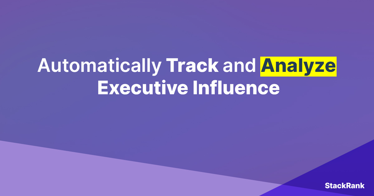 StackRank Executive Monitoring Tool